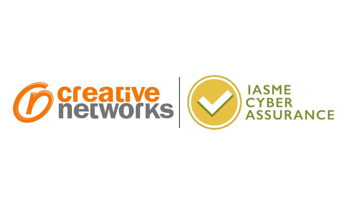 Creative Networks Officially Recognised as an IASME Cyber Certification Body - Creative Networks