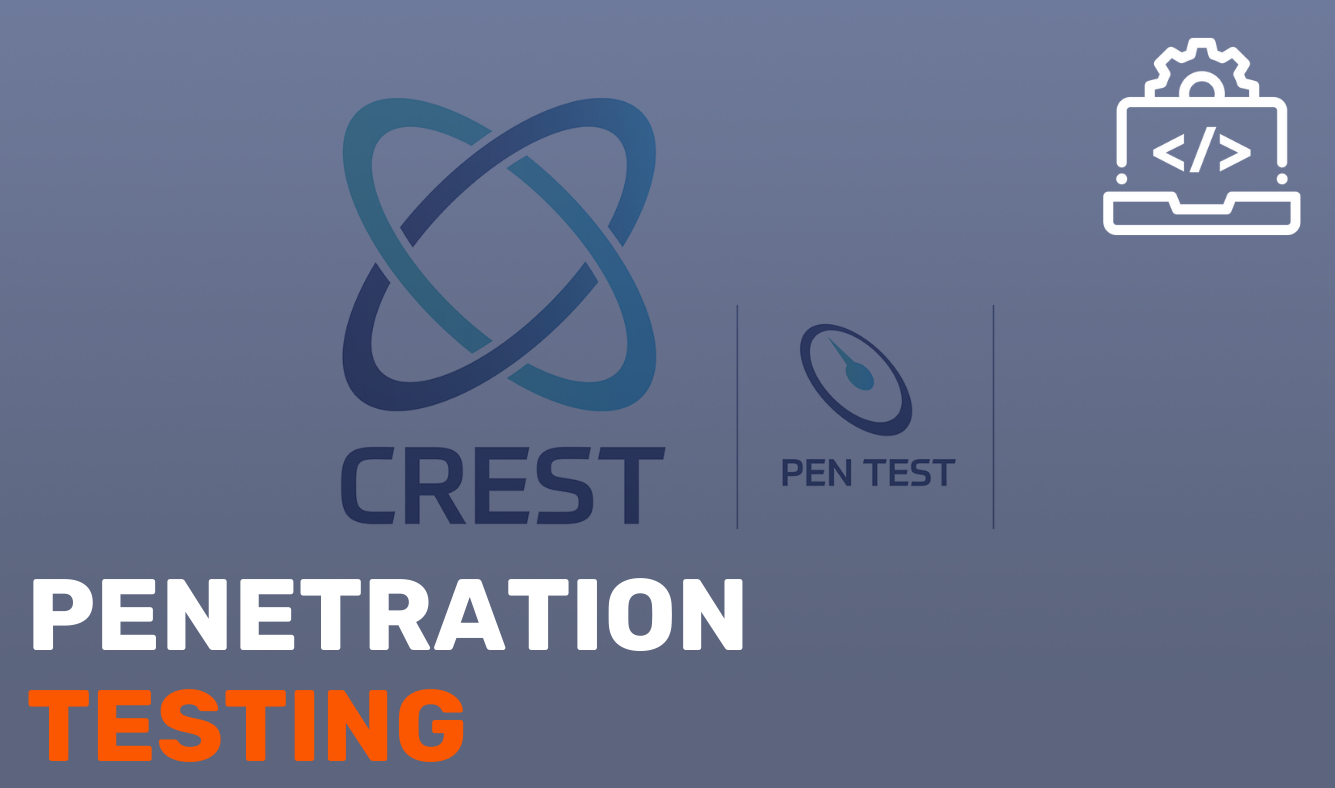 Why CREST Penetration Testing is Essential for Your Business